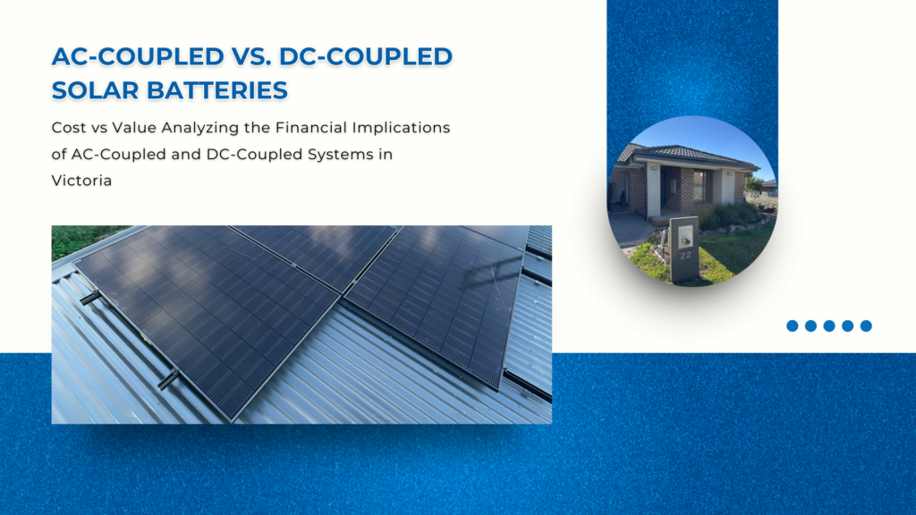 AC-Coupled vs DC-Coupled Battery Storage: Which is Best for Victorian ...